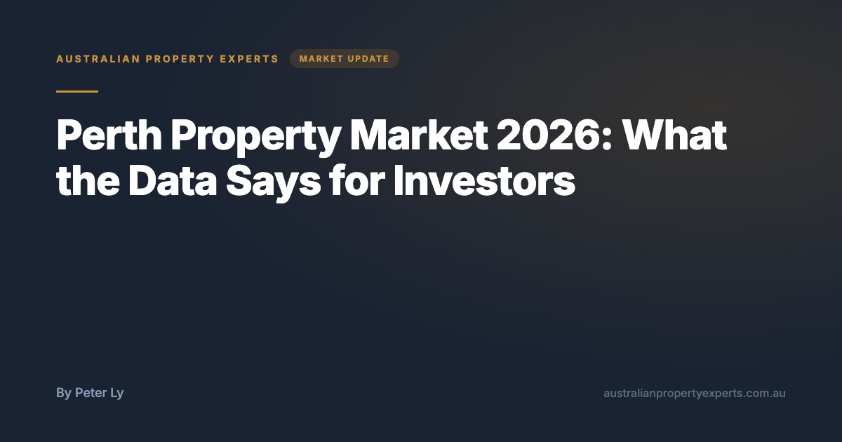 Perth Property Market 2026: What the Data Says for Investors